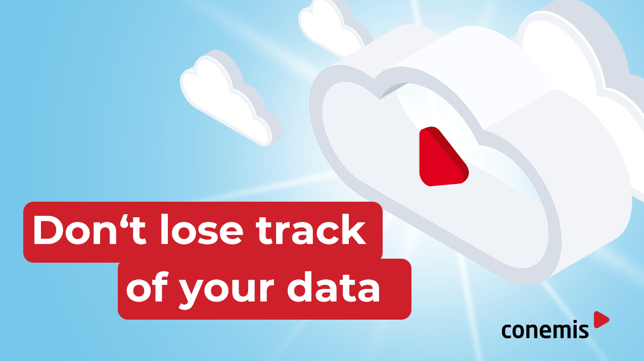 Don't lose track of your data | conemis